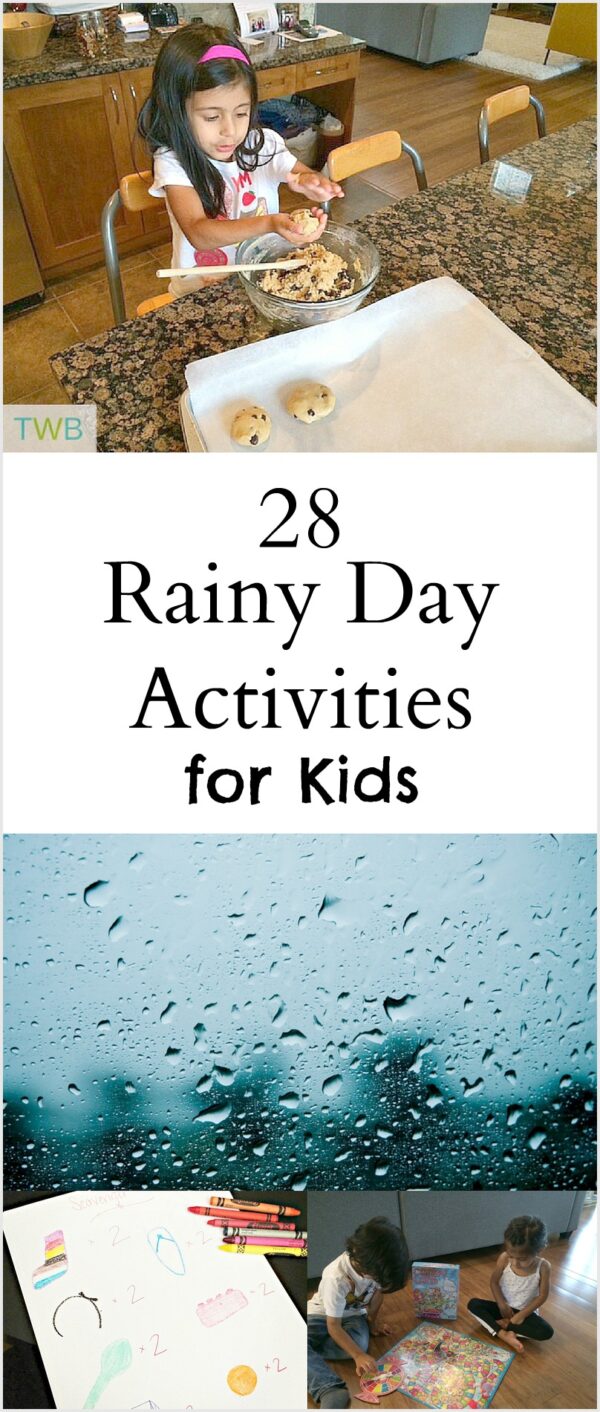 28 Rainy Day Activities For Kids The Write Balance