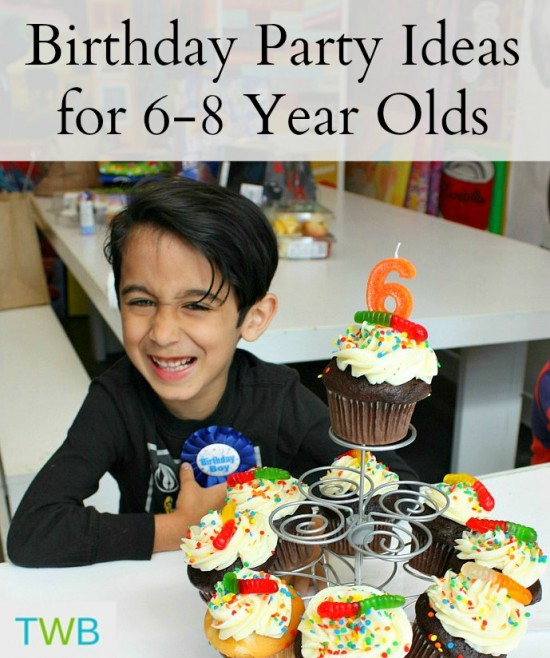 5 Birthday Party Ideas For Your 6 8 Year Olds The Write Balance 5 Birthday Party Ideas For Your 6 8 Year Olds The Write Balance