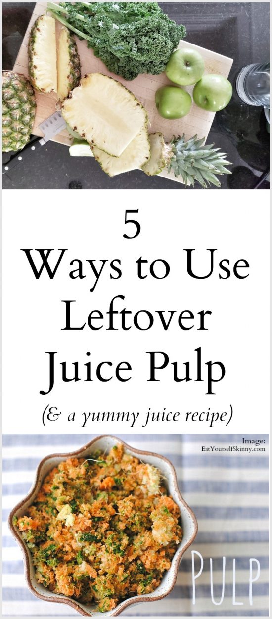 5 Ways to Use Leftover Juice Pulp - Workout with Salma